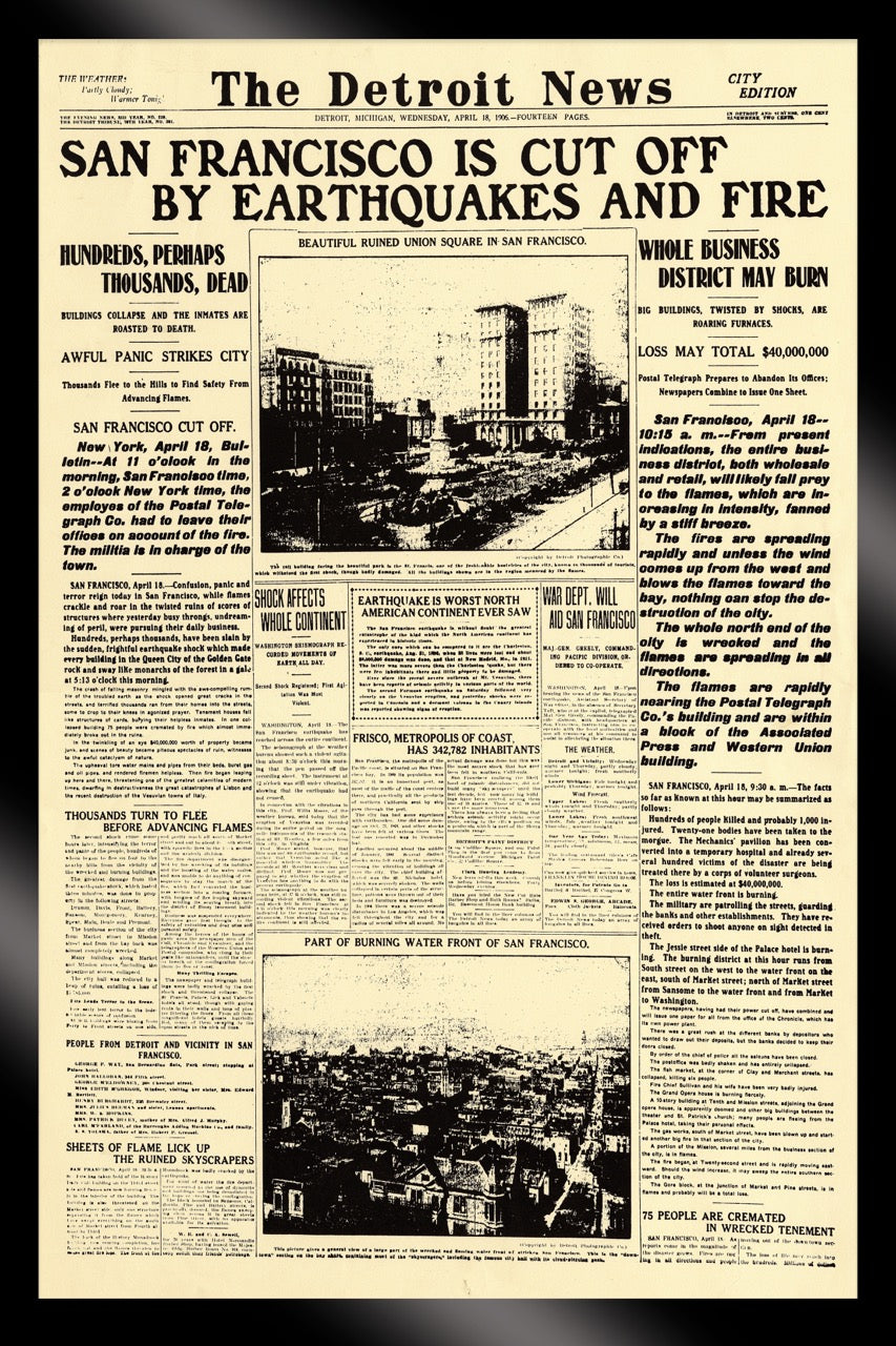 Framed- Front Pages- San Francisco Is Cut Off By Earthquakes and Fire ...